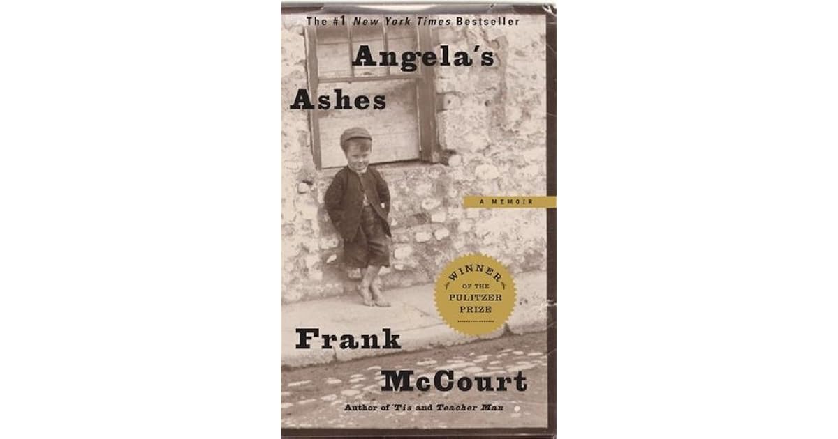 Angela's Ashes by Frank McCourt