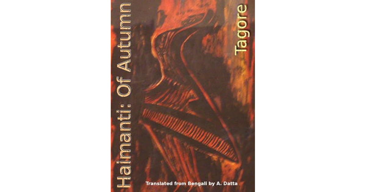 Haimanti: Of Autumn by Rabindranath Tagore