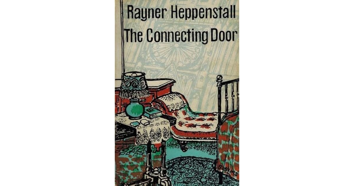 The Connecting Door by Rayner Heppenstall