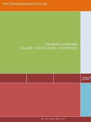 Education in Ancient India: Valabhi and Nalanda Universities by Dr ...