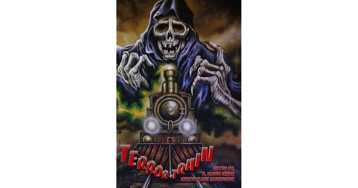 Terror Train by A. Henry Keene