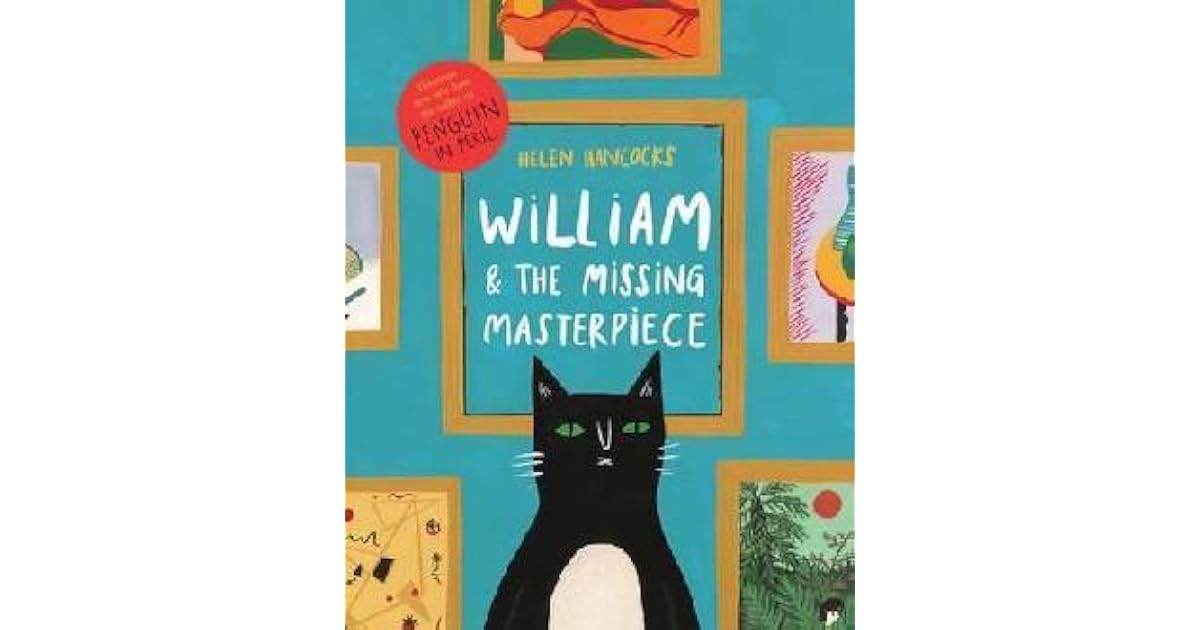 William and the Missing Masterpiece by Helen Hancocks