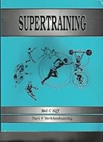 Supertraining by Mel C. Siff