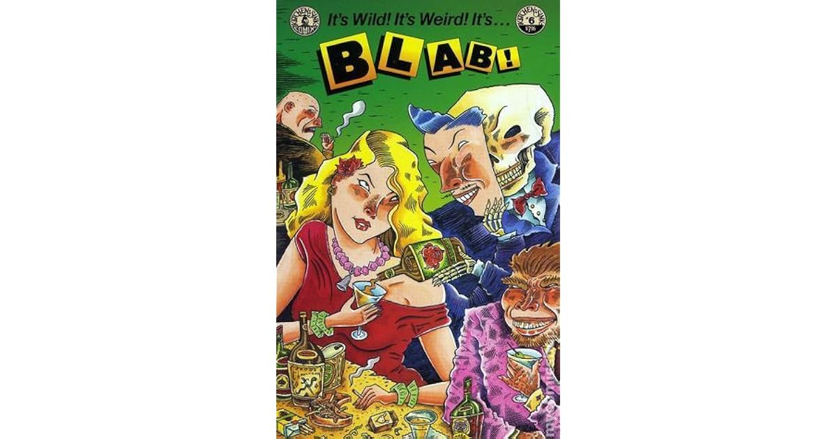 Blab! #6 by Monte Beauchamp