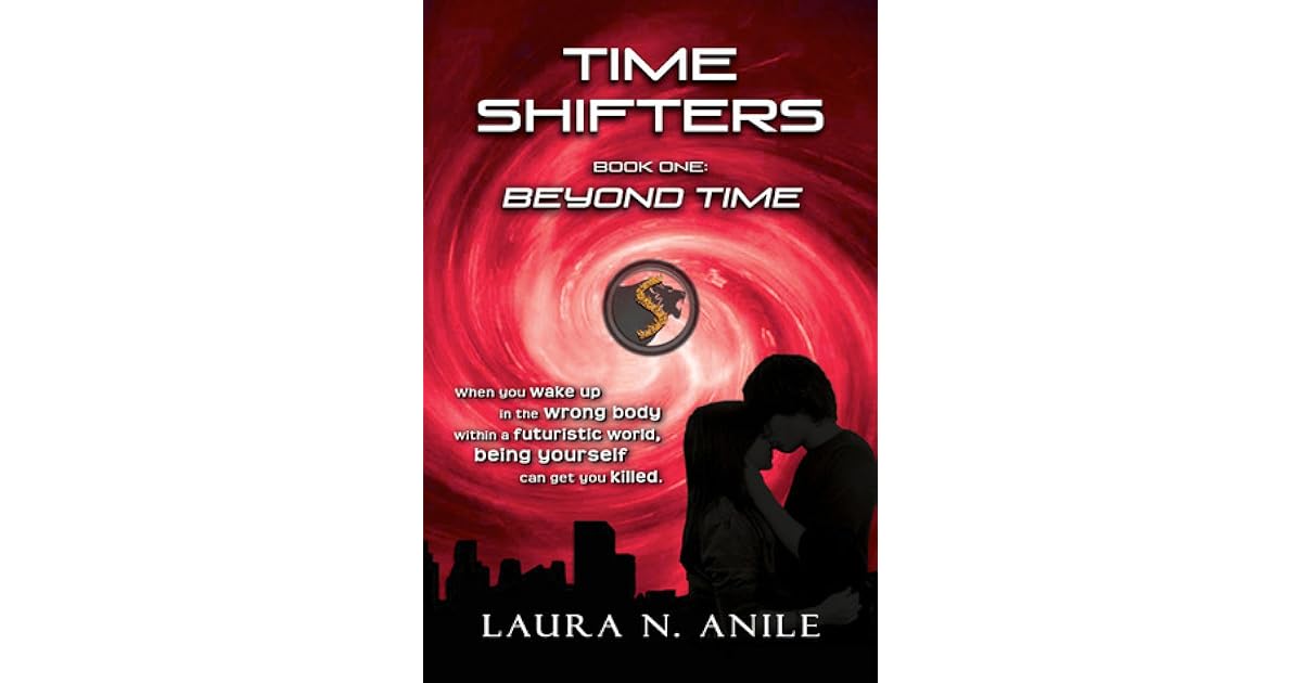 Beyond Time (Time Shifters #1) by Laura N. Anile