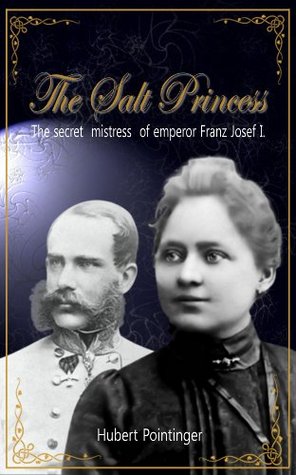 The Salt Princess by Hubert Pointinger