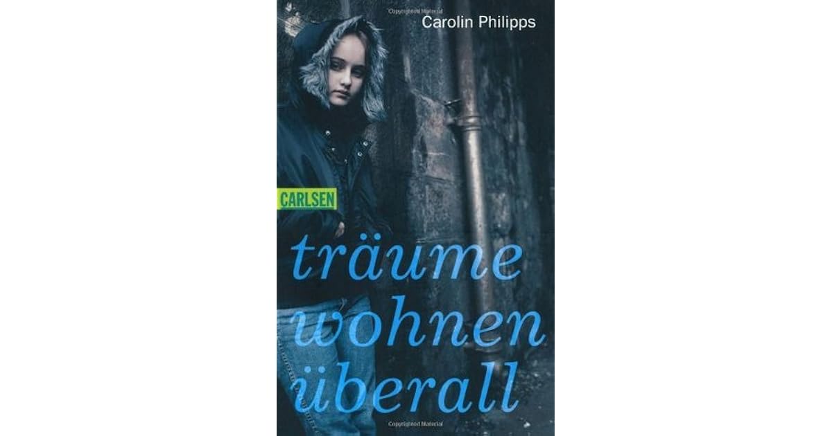 Träume Wohnen Überall by Carolin Philipps