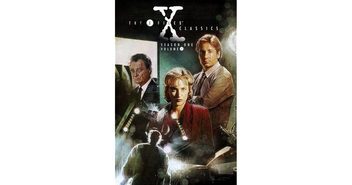 X-Files Classics: Season 1 Volume 1 by Chris Carter