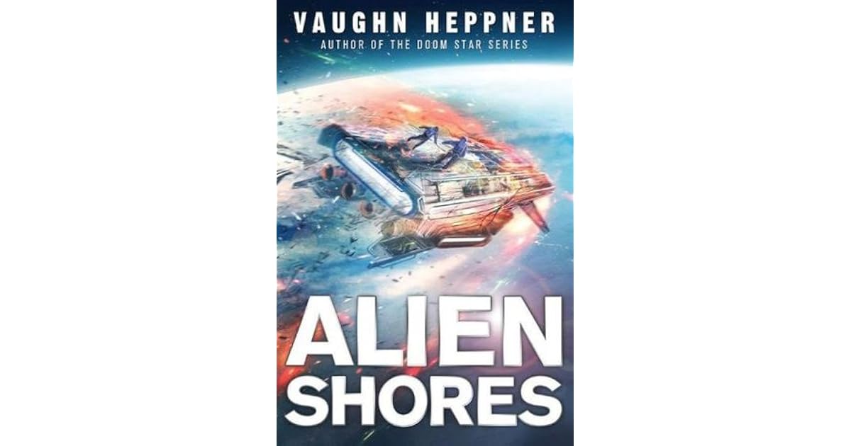 Alien Shores (Fenris, #2) by Vaughn Heppner
