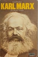 Karl Marx: A Biography by David McLellan