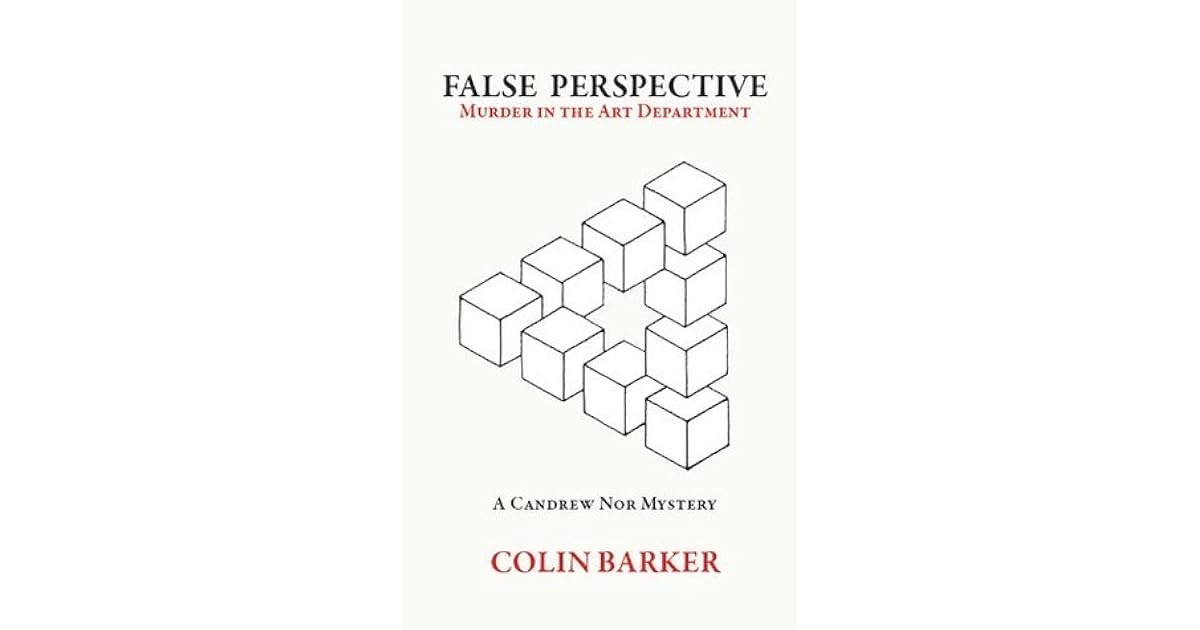False Perspective - Murder In The Art Department by Colin Barker