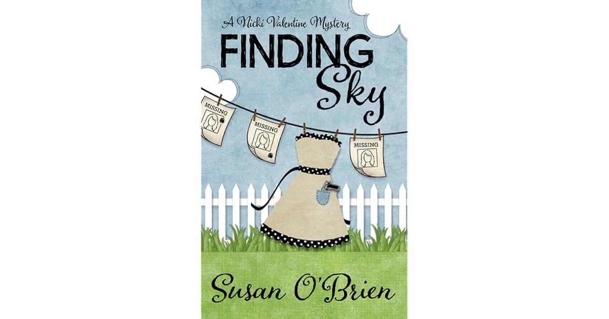 Finding Sky (Nicki Valentine Mystery, #1) by Susan O'Brien