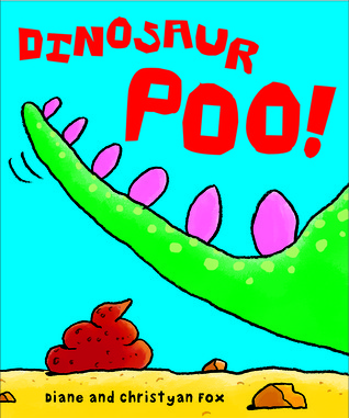 Dinosaur Poo by Diane Fox