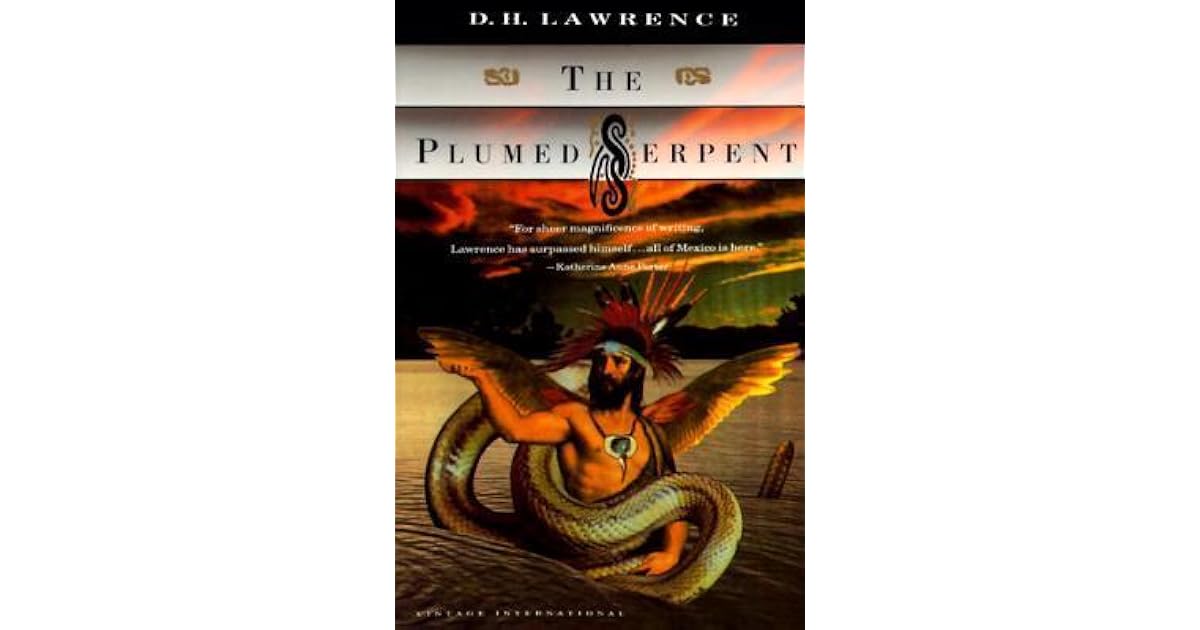 The Plumed Serpent by D.H. Lawrence
