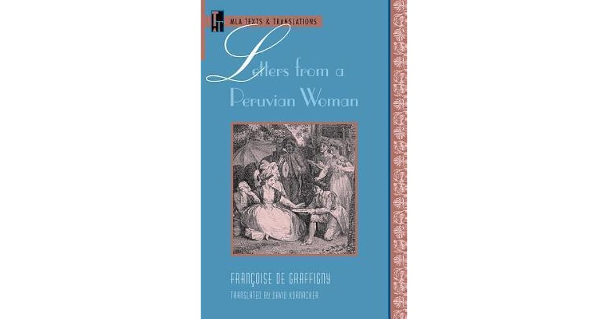 Letters from a Peruvian Woman by Françoise de Graffigny