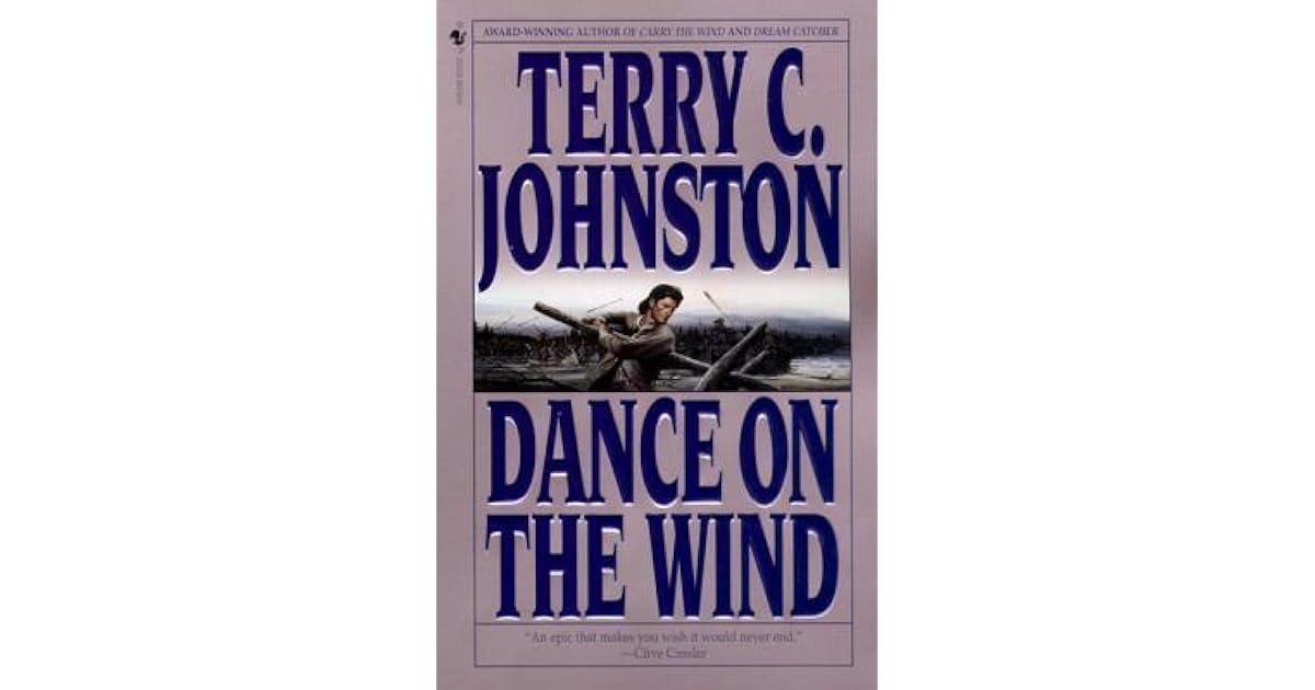 Dance on the Wind by Terry C. Johnston