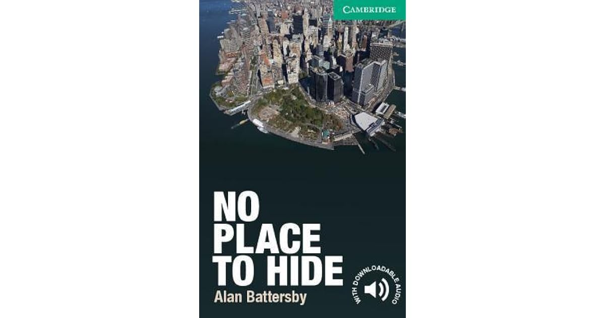 No Place to Hide Level 3 Lower-Intermediate by Alan Battersby