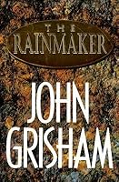 The Rainmaker by John Grisham