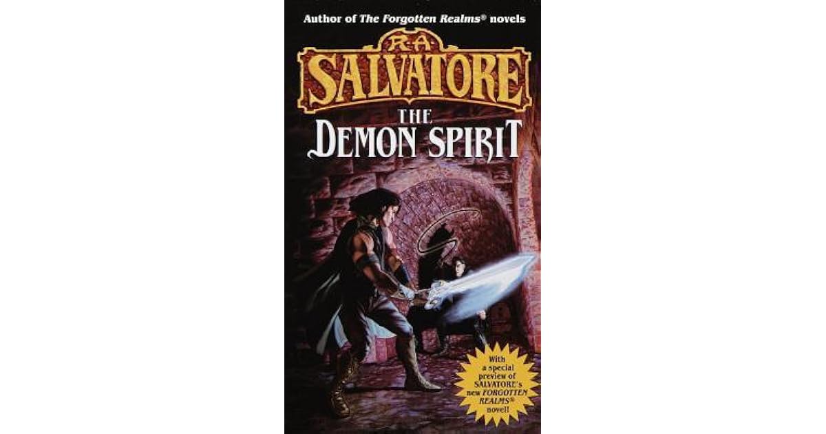 The Demon Spirit by R.A. Salvatore