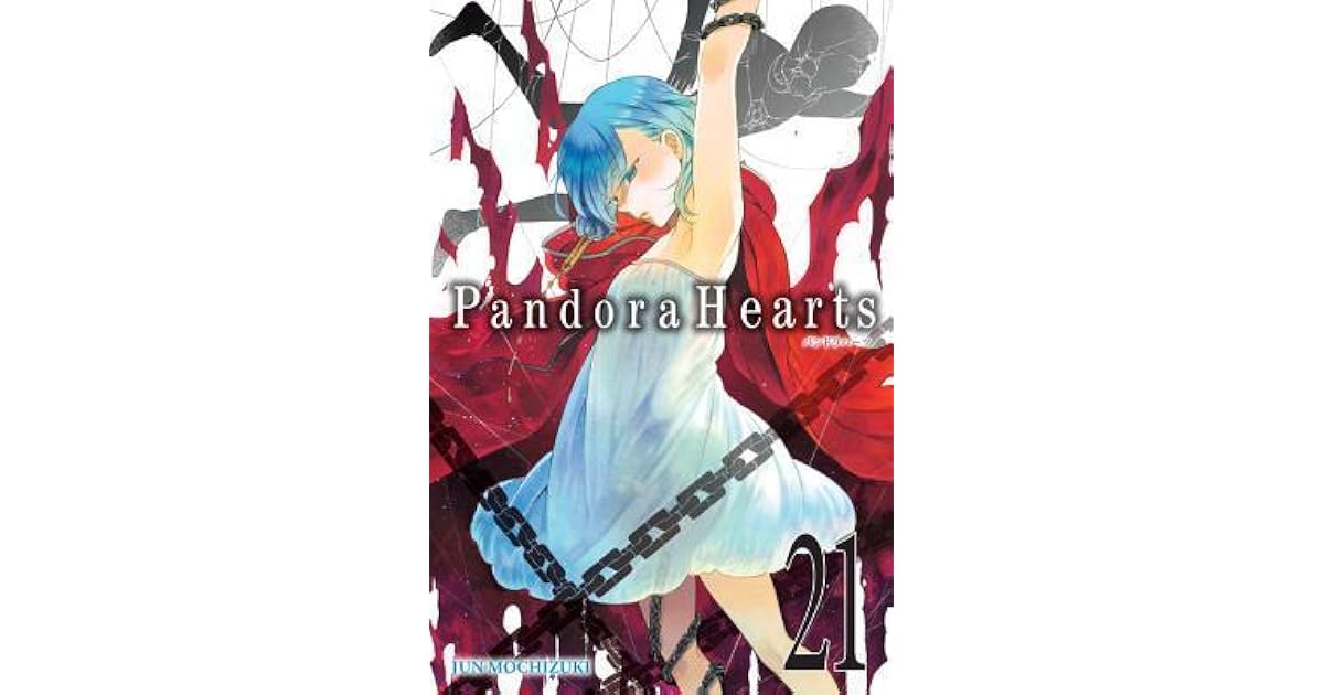Pandora Hearts, Volume 21 by Jun Mochizuki