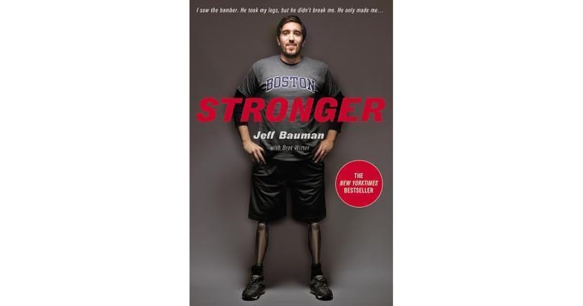 Stronger by Jeff Bauman