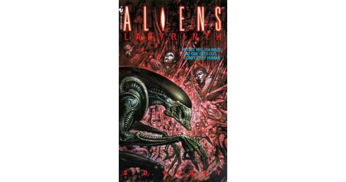 Aliens: Labyrinth by S.D. Perry