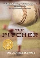 The Pitcher by William Hazelgrove