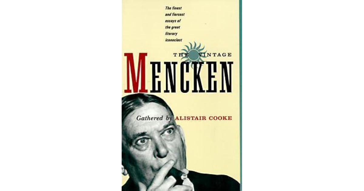 The Vintage Mencken by H.L. Mencken