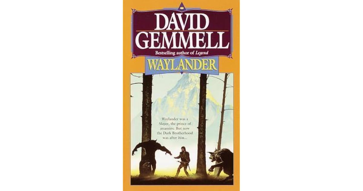Waylander (The Drenai Saga #3) by David Gemmell