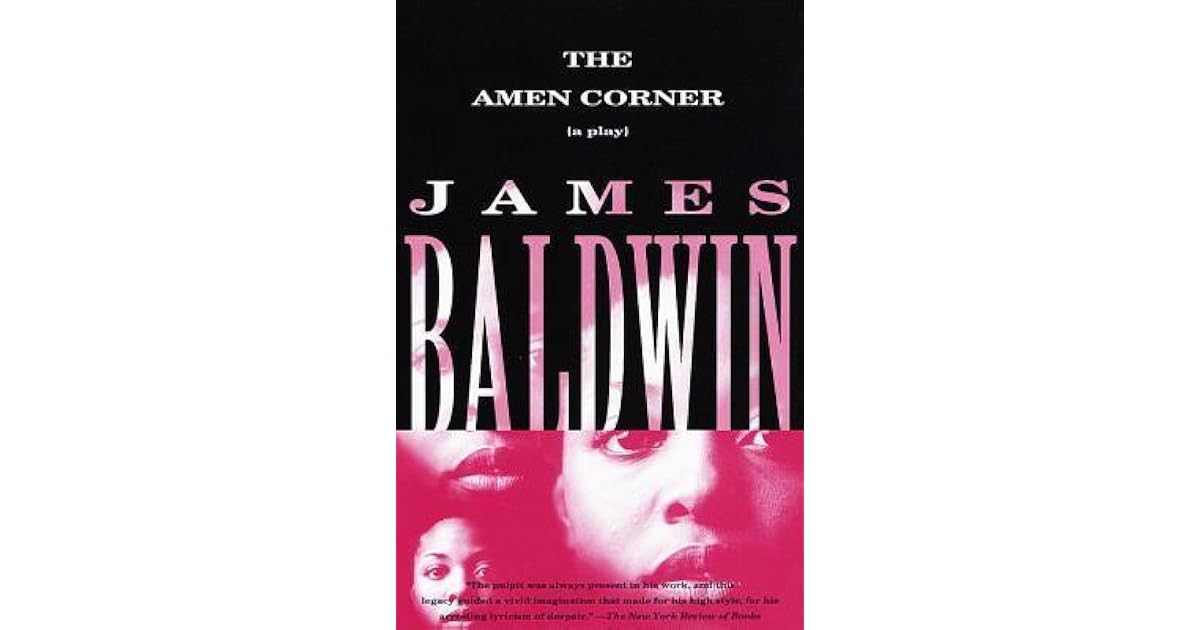 The Amen Corner by James Baldwin