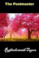 The Postmaster by Rabindranath Tagore