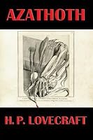 Azathoth by H.P. Lovecraft