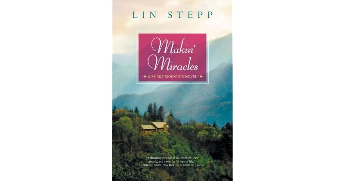 Makin' Miracles by Lin Stepp