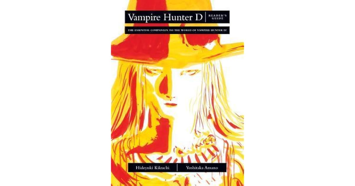 Vampire Hunter D Reader's Guide by Hideyuki Kikuchi
