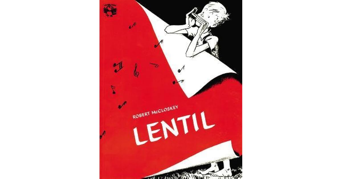 Lentil by Robert McCloskey