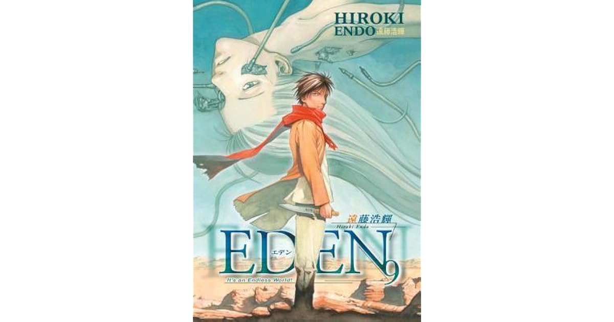 Eden: It's an Endless World, Volume 9 by Hiroki Endo