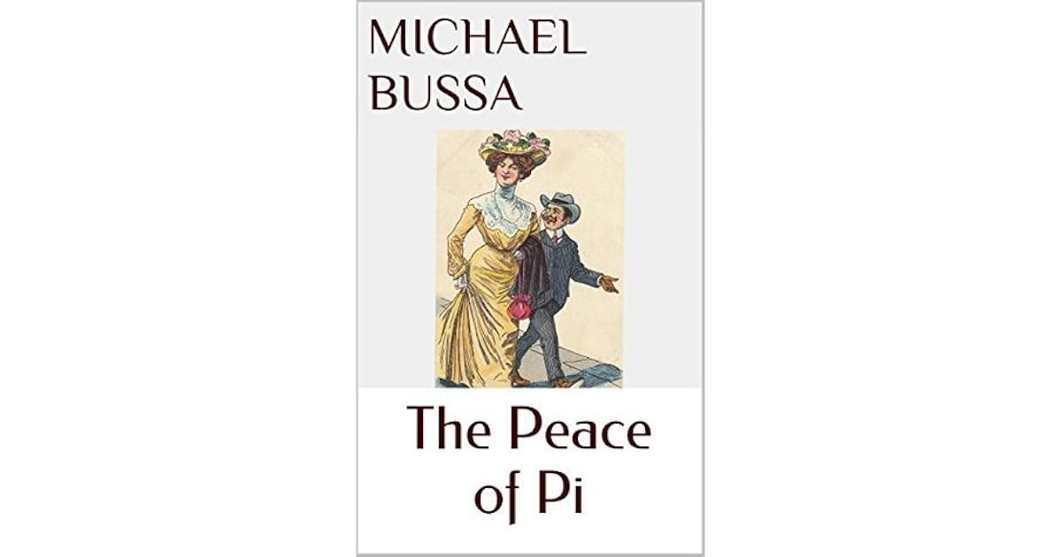 The Peace of Pi by Michael Bussa