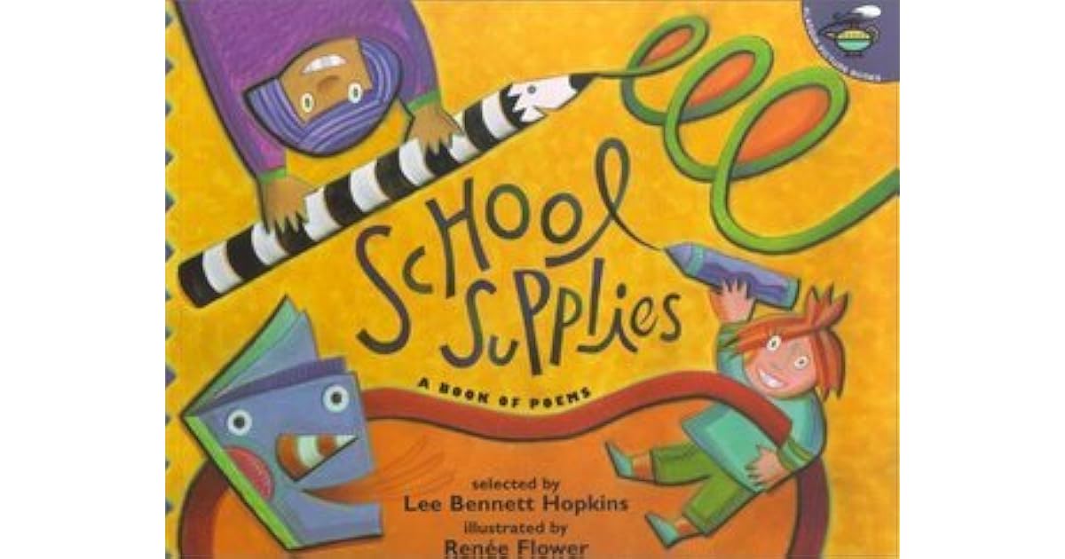 School Supplies: A Book of Poems by Lee Bennett Hopkins