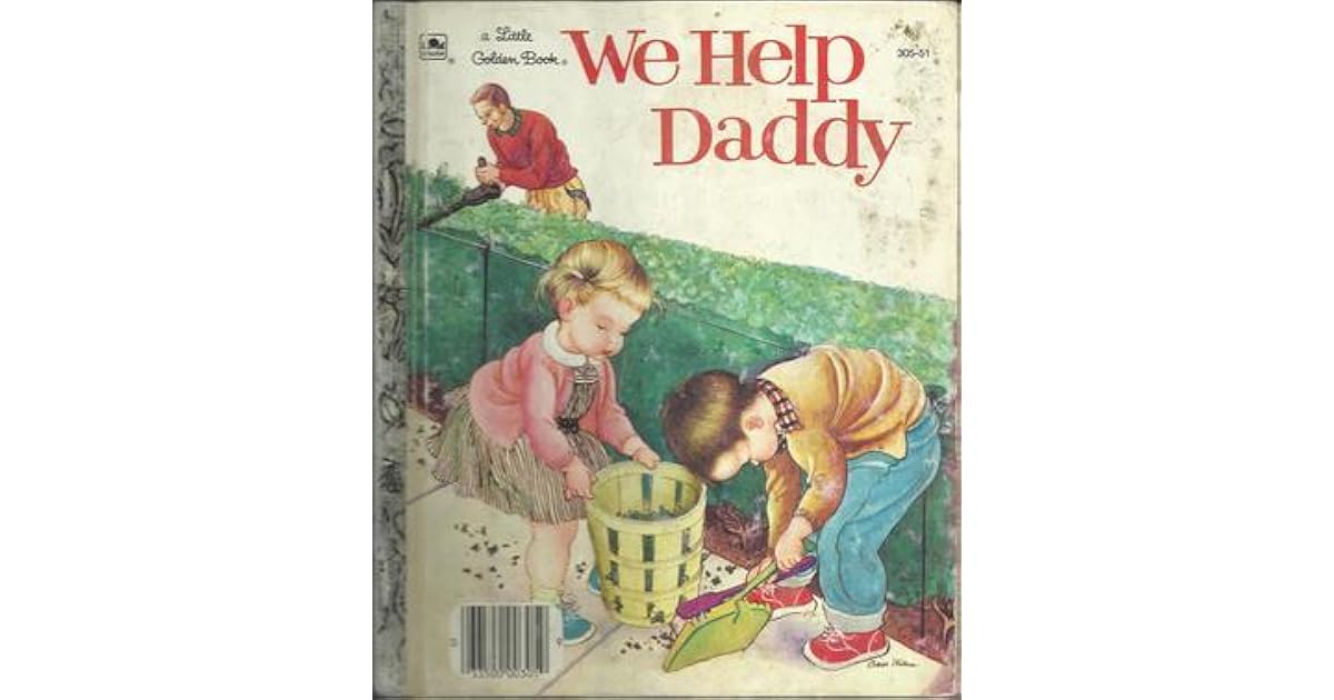 We Help Daddy by Mini Stein