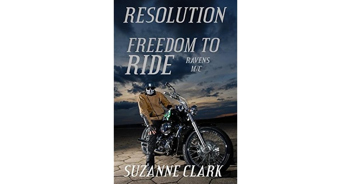 Freedom to Ride - Resolution by Suzanne Clark
