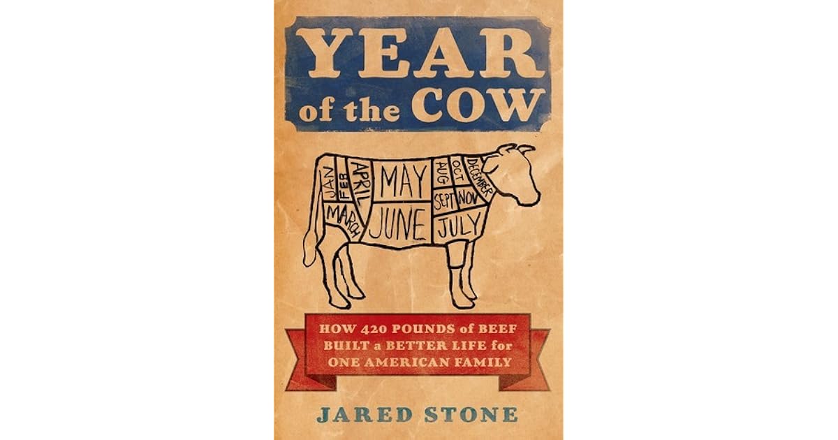 Book giveaway for Year of the Cow: How 420 Pounds of Beef Built a ...
