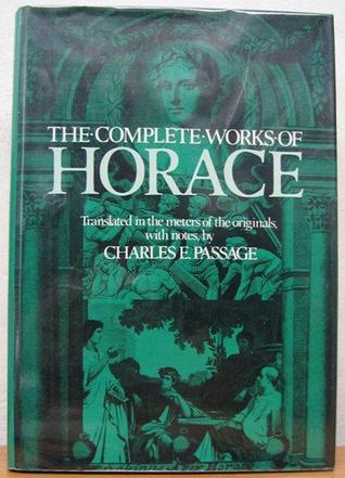 The Complete Works of Horace by Horatius