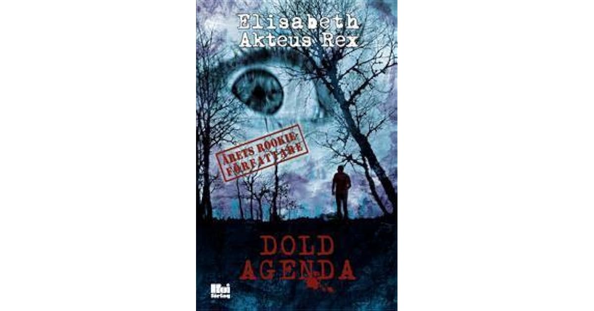 Dold Agenda by Elisabeth Akteus Rex