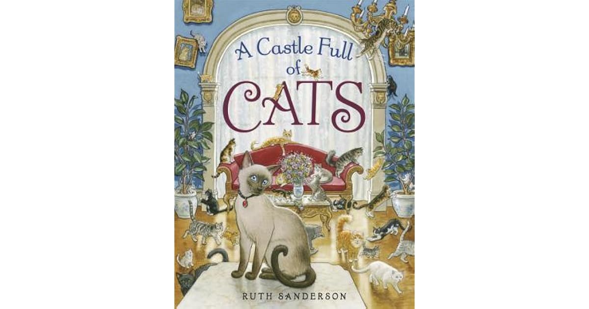 A Castle Full of Cats by Ruth Sanderson