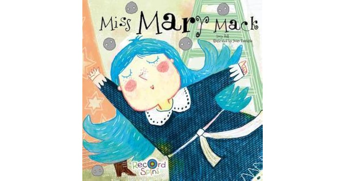 Miss Mary Mack by Melissa Everett