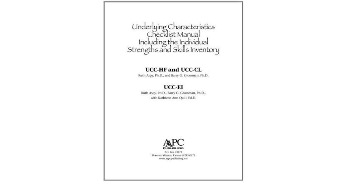 Underlying Characteristics Checklists (UCC) User Manual by Ruth Aspy