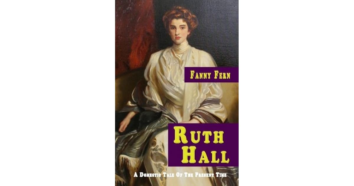 Ruth Hall by Fanny Fern