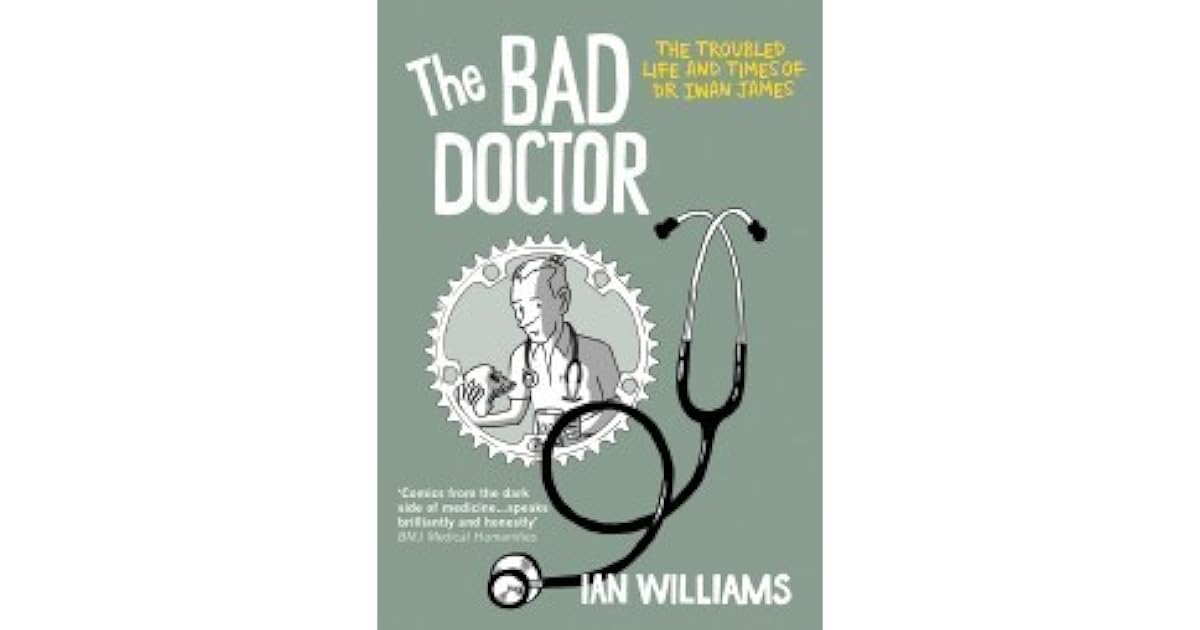 The Bad Doctor by Ian Williams