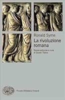 The Roman Revolution by Ronald Syme