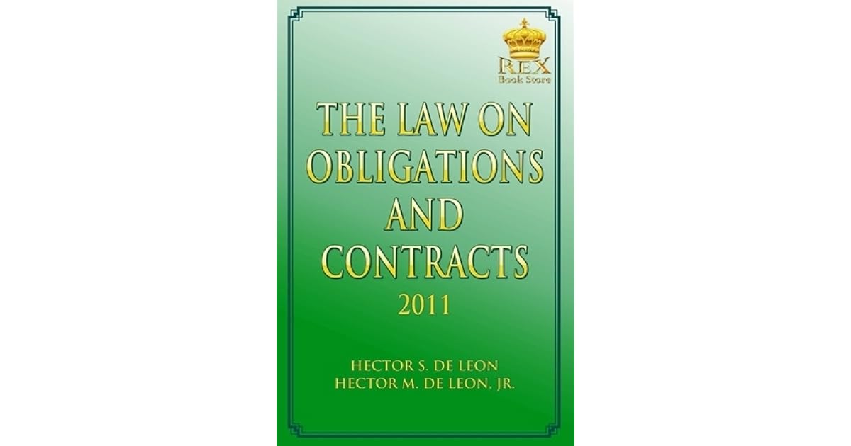 The Law on Obligations and Contracts by Hector S. De Leon